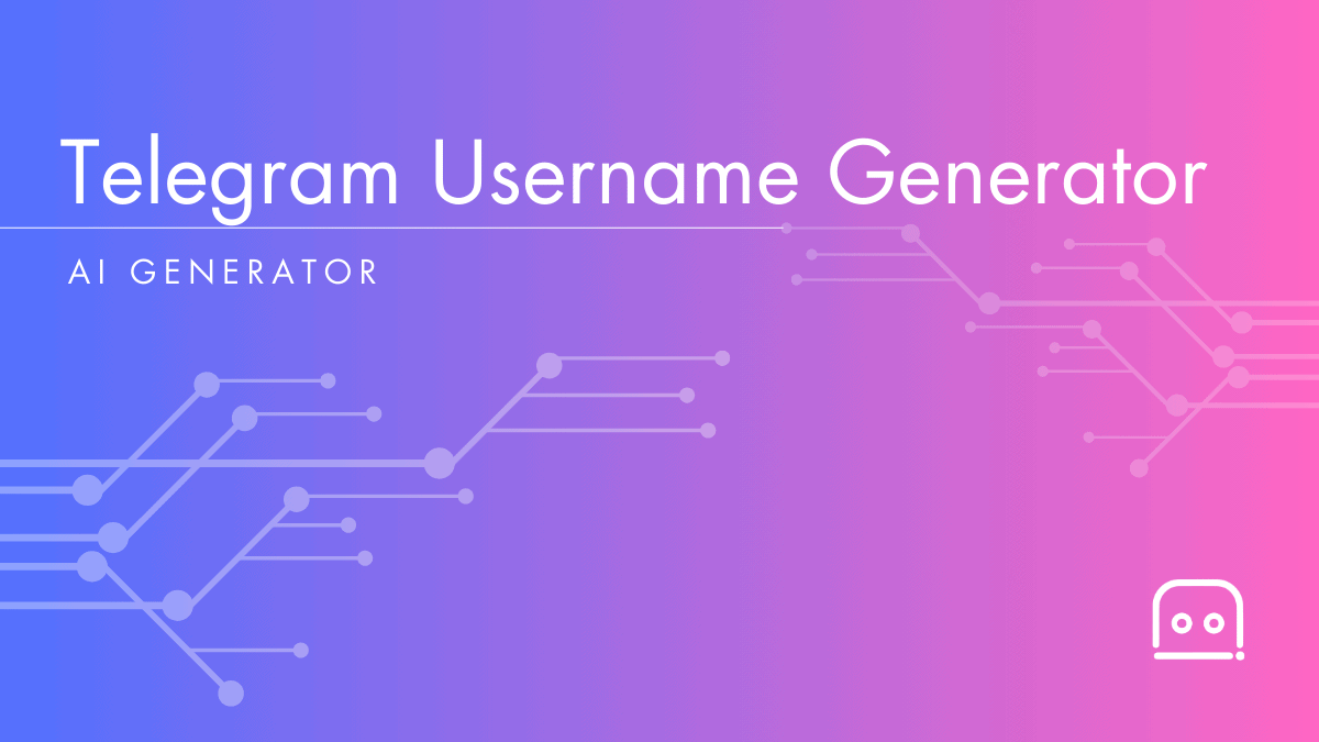 AI Telegram Username Generator: Free Telegram Username Ideas