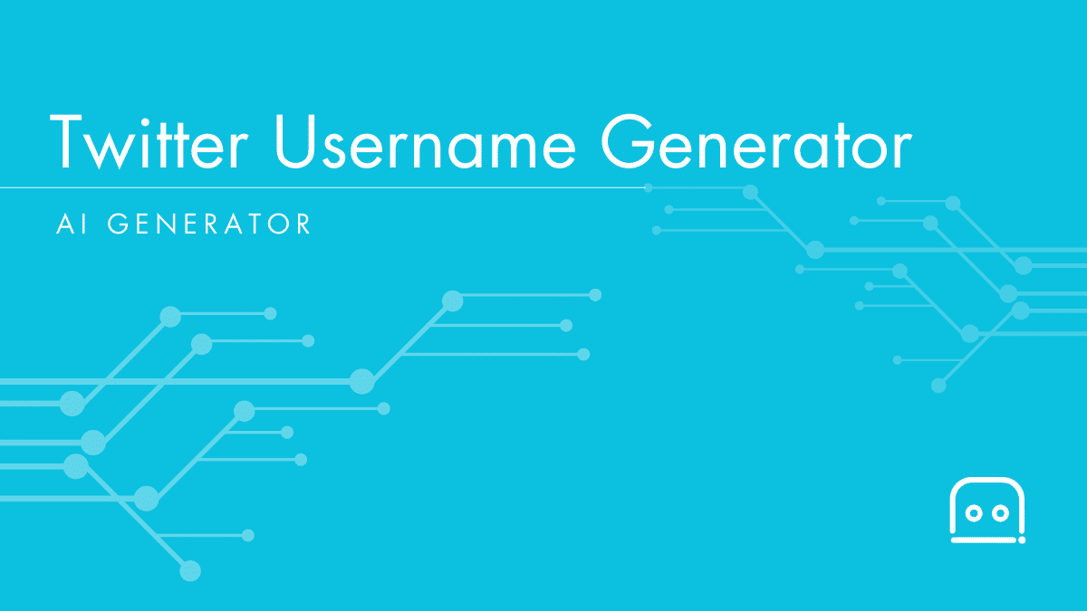 AI Twitter(X) Username Generator: Free Twitter Username Ideas