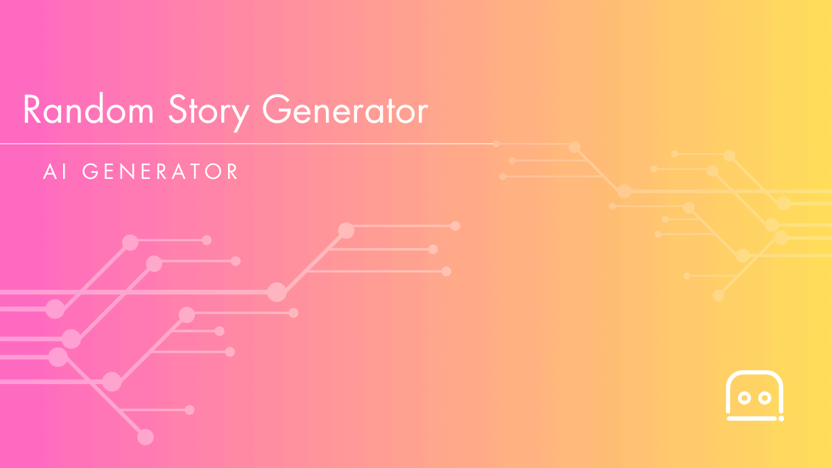 Ai Random Story Generator Free Story Maker Ai Resources