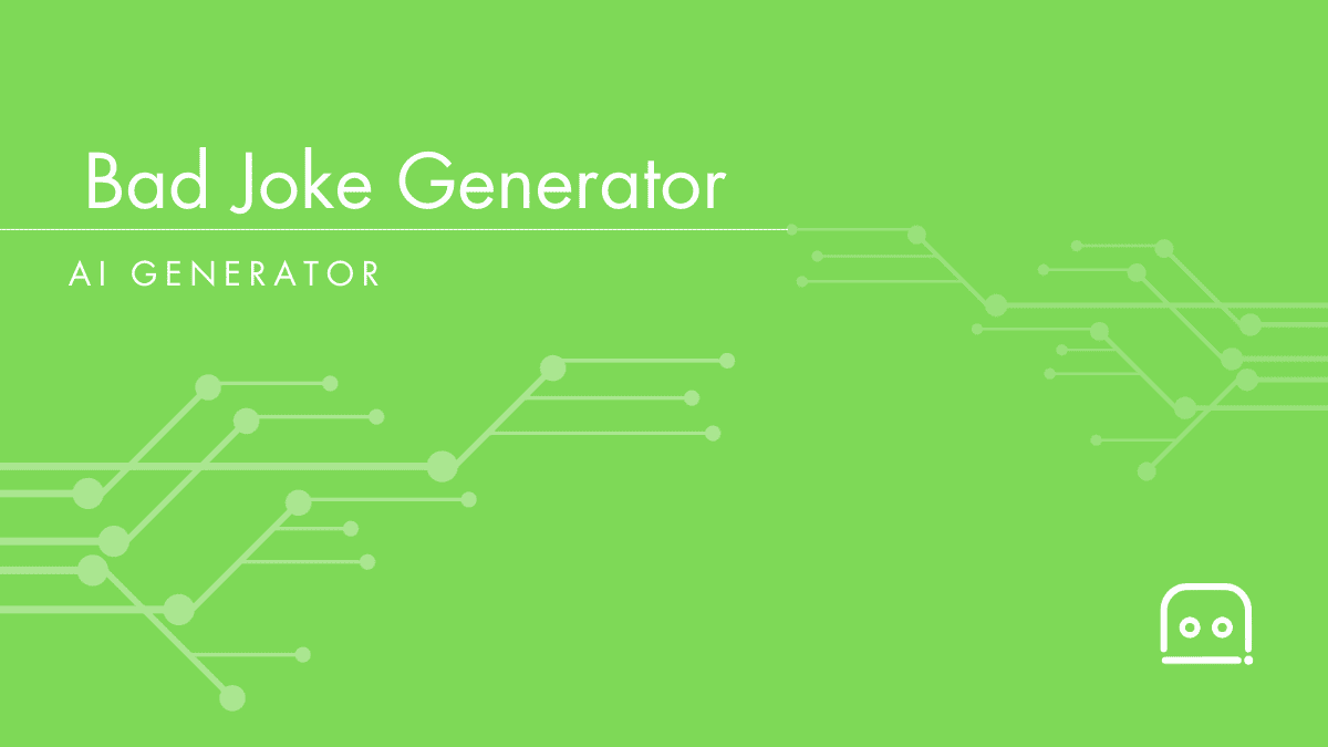 Bad Joke Generator