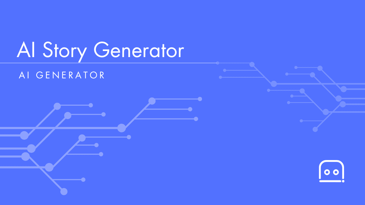 AI Story Generator: Generate Creative Stories Instantly - AI Resources