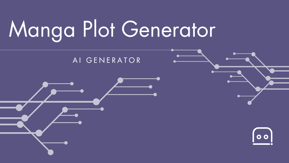 Manga Plot Generator: Generate AI Manga Plot Ideas - AI Resources